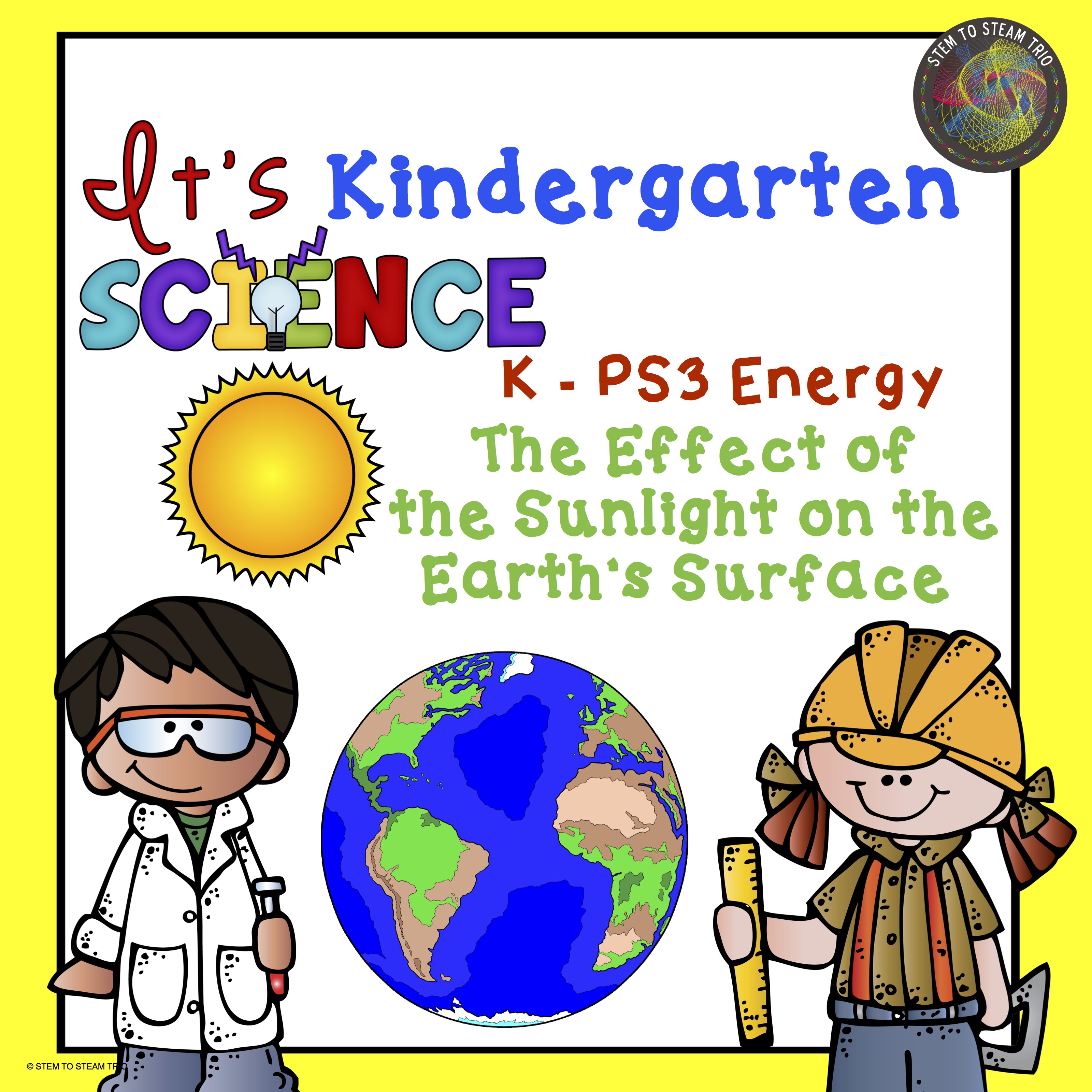 Kindergarten Science The Effect of Sunlight on the Earth's Surface ...