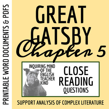 The Great Gatsby Chapter 5 Close Reading Analysis Worksheet - Classful