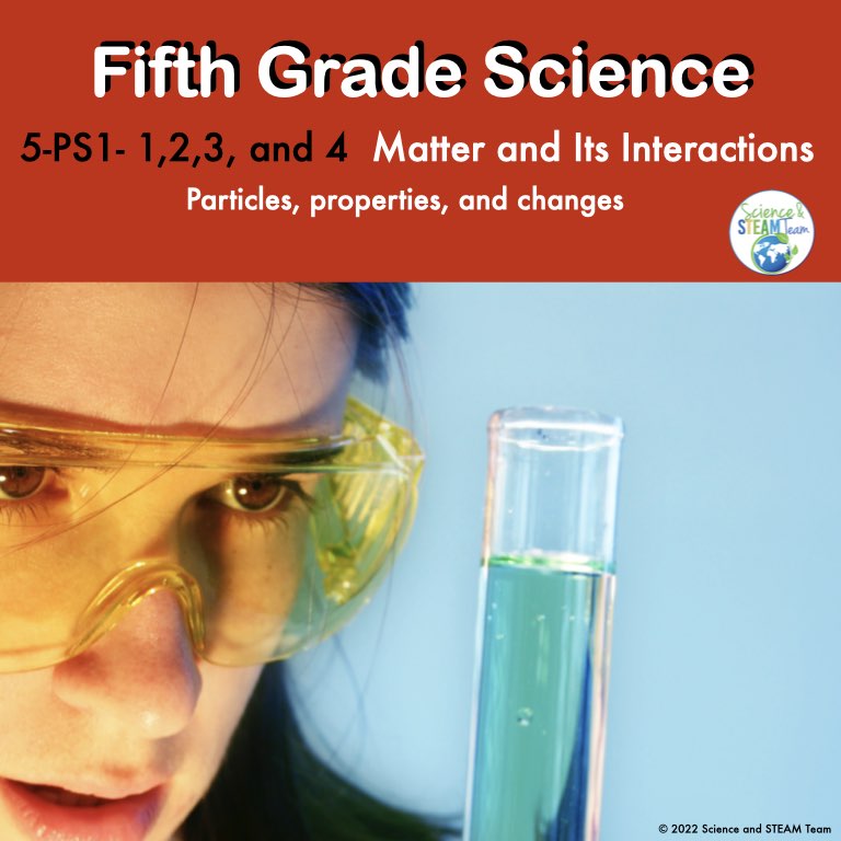 Fifth Grade Science NGSS Aligned Matter and Its Interactions Unit ...