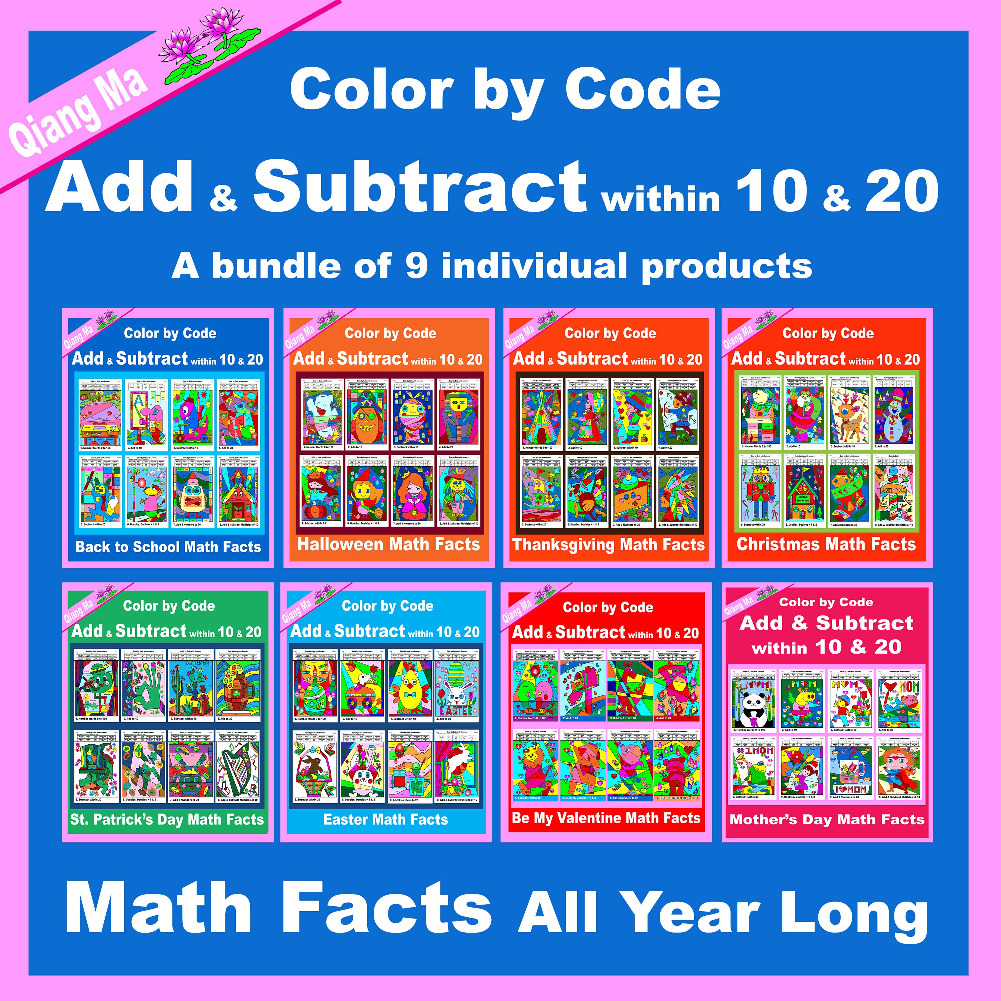Color by Code- Add and Subtract within 10 and 20 All Year Long Bundle ...