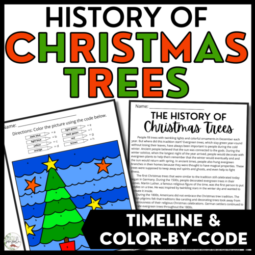 History of Christmas Trees Reading Comprehension - Christmas Color by ...