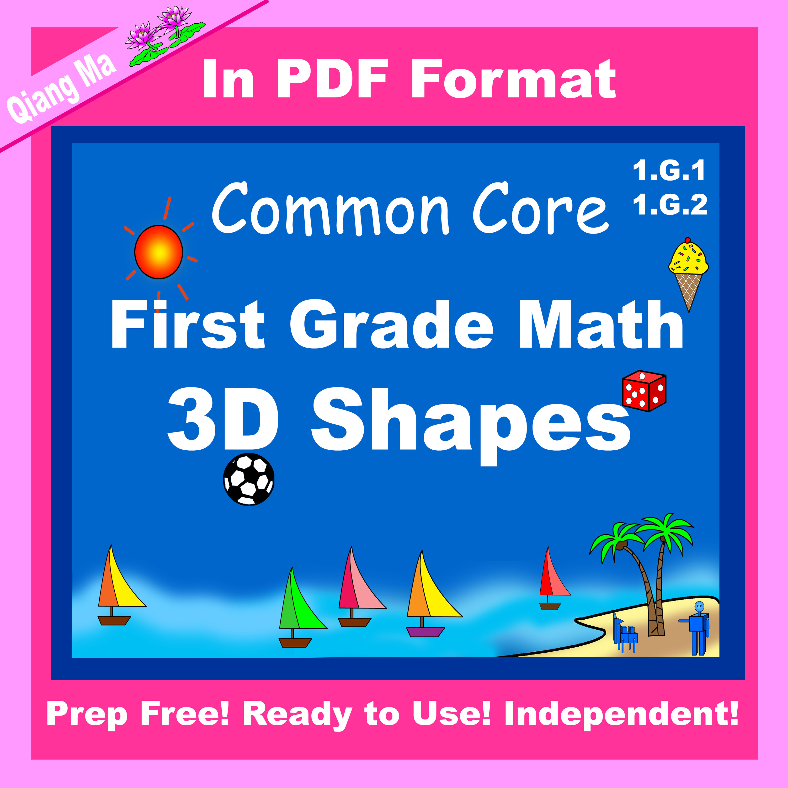 First Grade Math Geometry 3D Shapes 1.G.1-2 - Classful