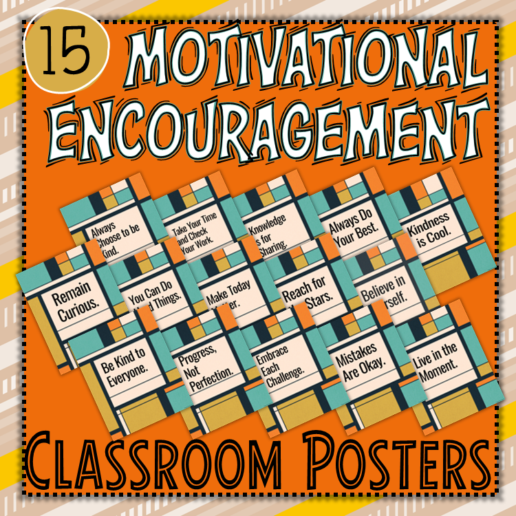 15 Motivational Encouragement Classroom Posters | 2 Sizes | Ready to ...