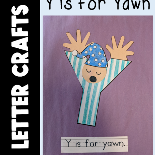 Letter Y Craft - Y is for Yawn Printable Alphabet Beginning Sound ...
