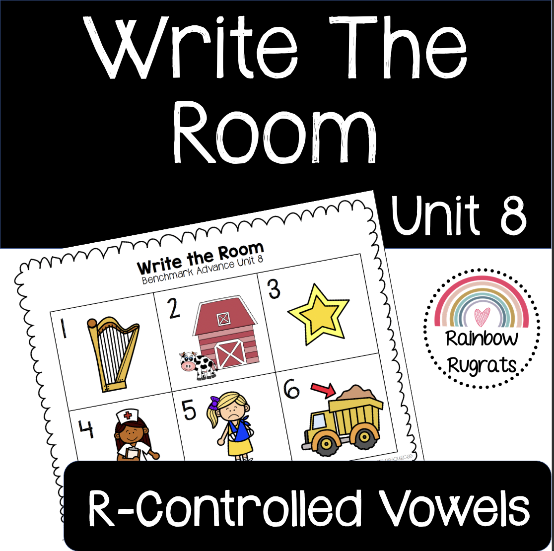 Benchmark Advance Phonics Write the Room R-Controlled Vowels - Classful