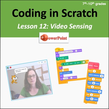 Computer Coding in Scratch - Lesson 12- Video Sensing - Classful