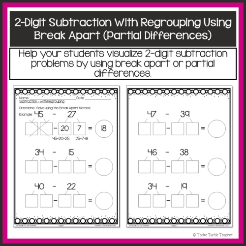 2-Digit Subtraction with Regrouping Using Break Apart Partial ...