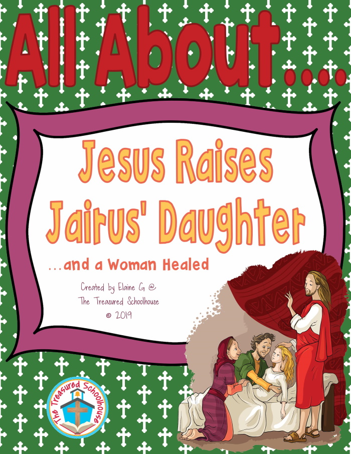 All About Jesus Raises Jairus' Daughter - Classful