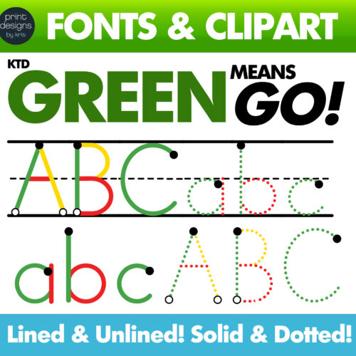 Color Tracing Font - Letter Formation - Green Means Go Font & Clipart ...