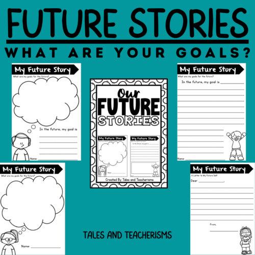 My Future Story Activity K-6 - Back to School, Open House, End of the ...
