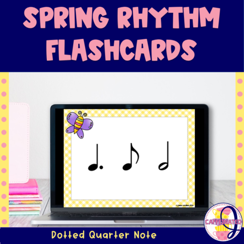 Spring Dotted Quarter Note Rhythm Flashcards - Classful