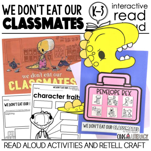We Don't Eat Our Classmates Interactive Read Aloud | Sequencing Craft ...