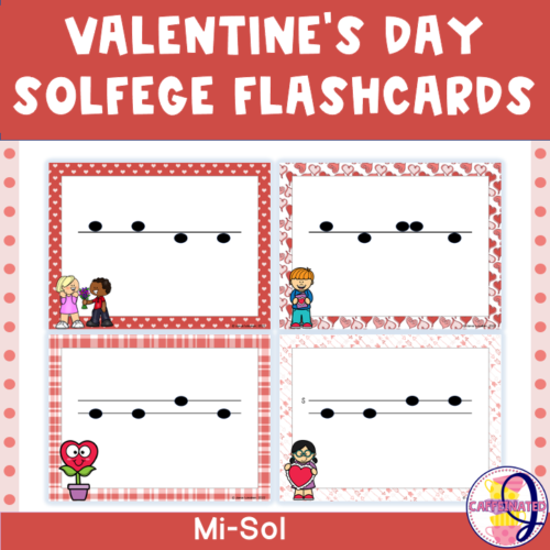 Sol Mi Valentine's Day Solfege Flashcards - Classful