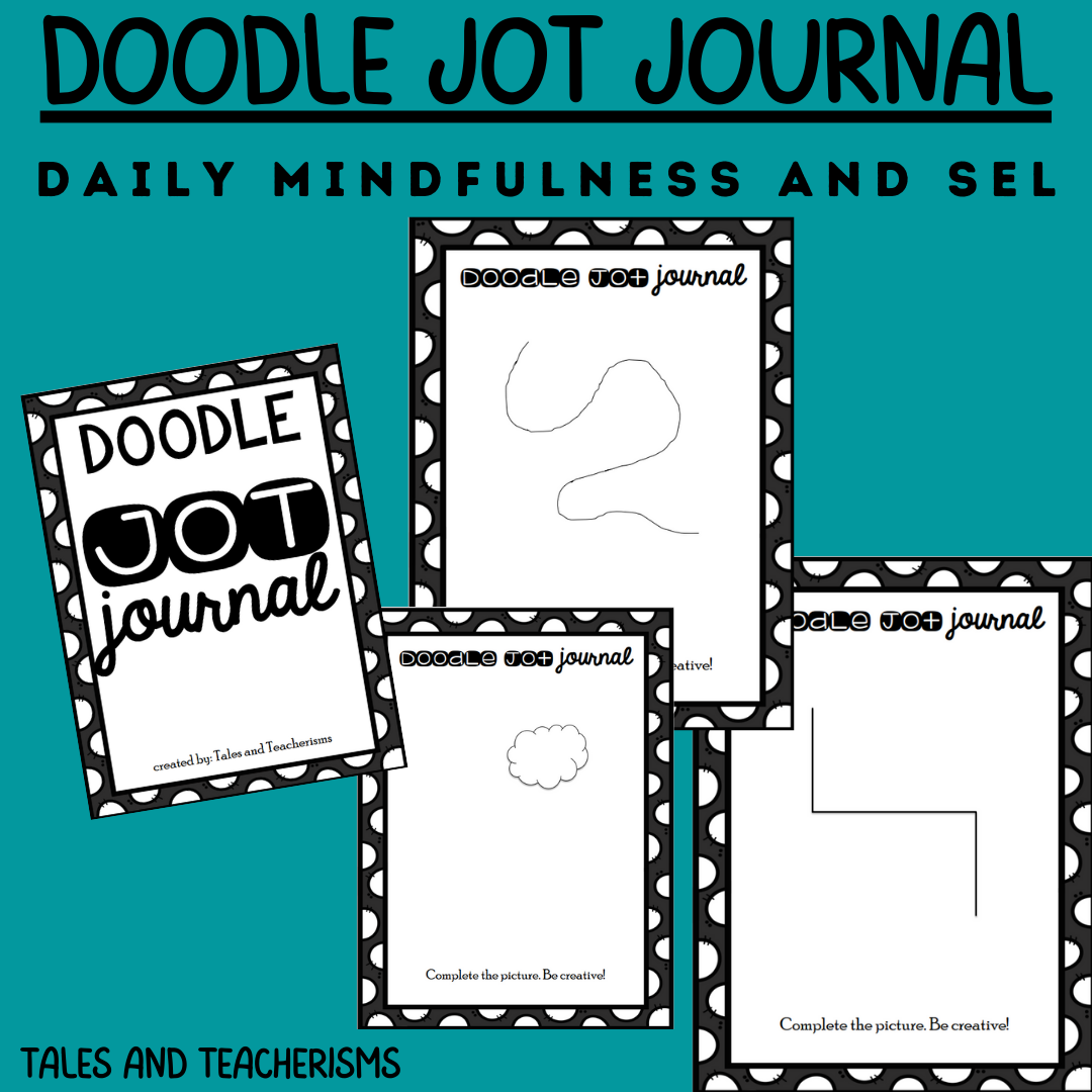Doodle Jot Journal - SEL, Morning Work, Early Finisher, Brain Break ...