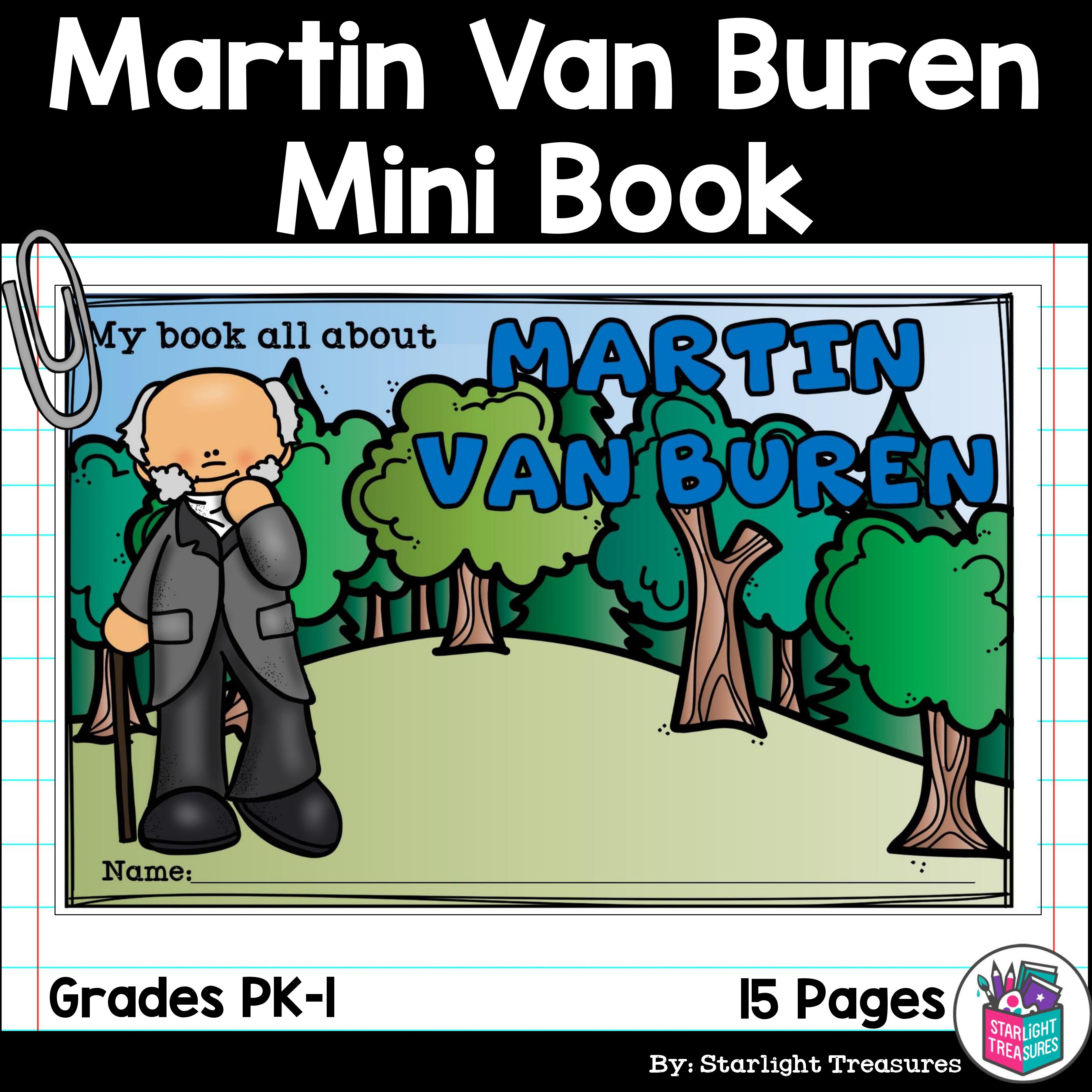 Martin Van Buren Mini Book for Early Readers- Presidents' Day - Classful