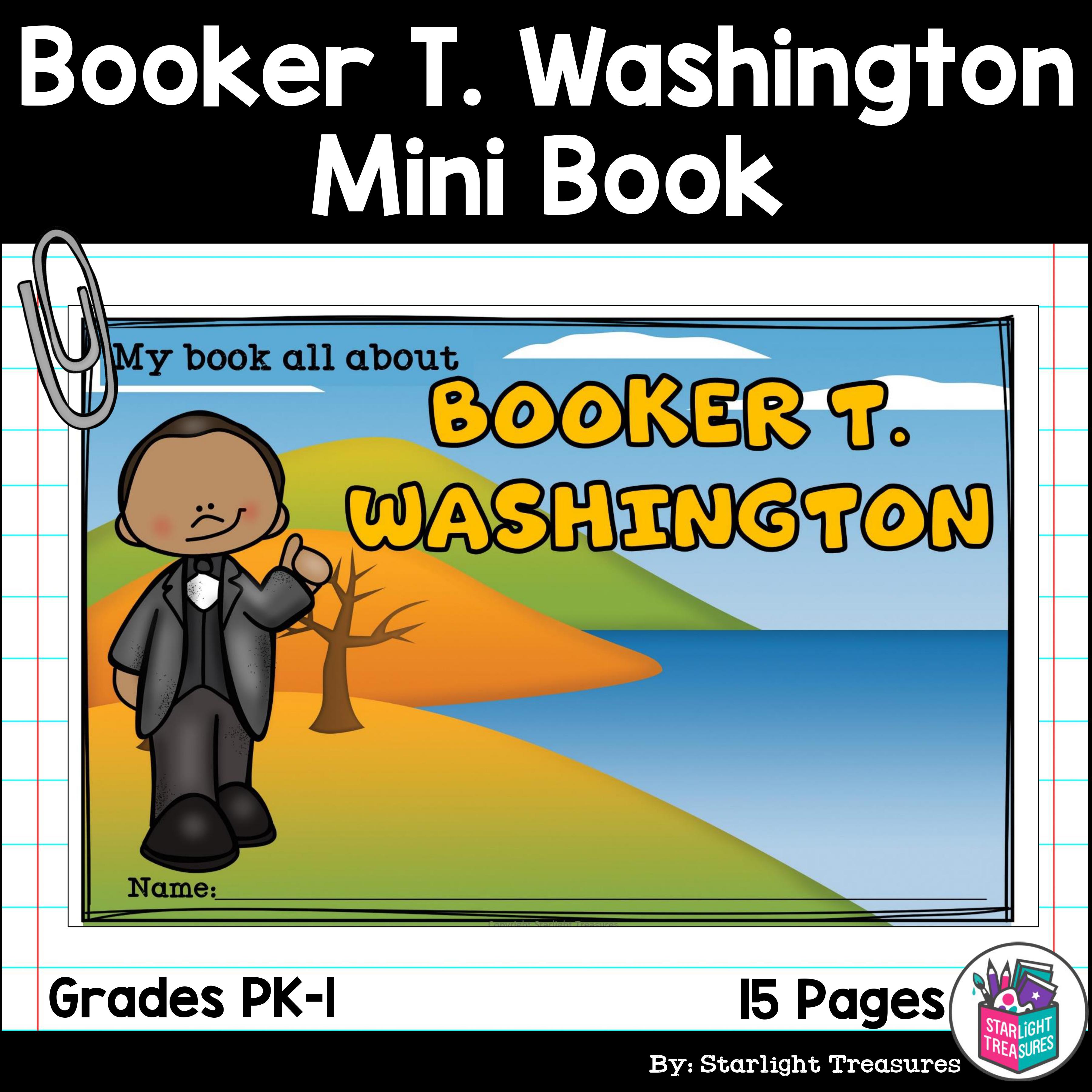 Booker T. Washington Mini Book for Early Readers- Black History Month ...