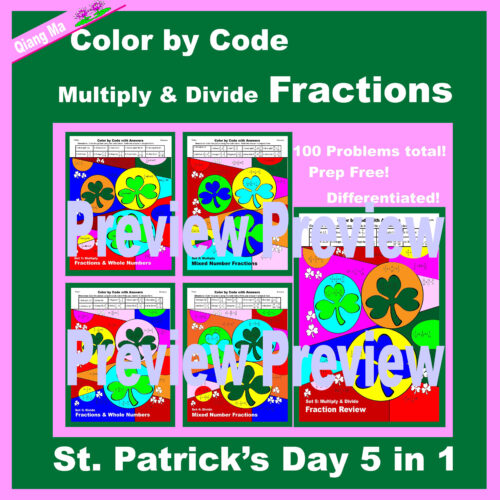 St. Patrick's Day Color by Code- Multiply and Divide Fractions 5 in 1 ...