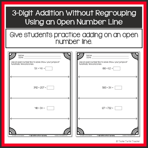 3-Digit Addition without Regrouping Using an Open Number Line - Classful