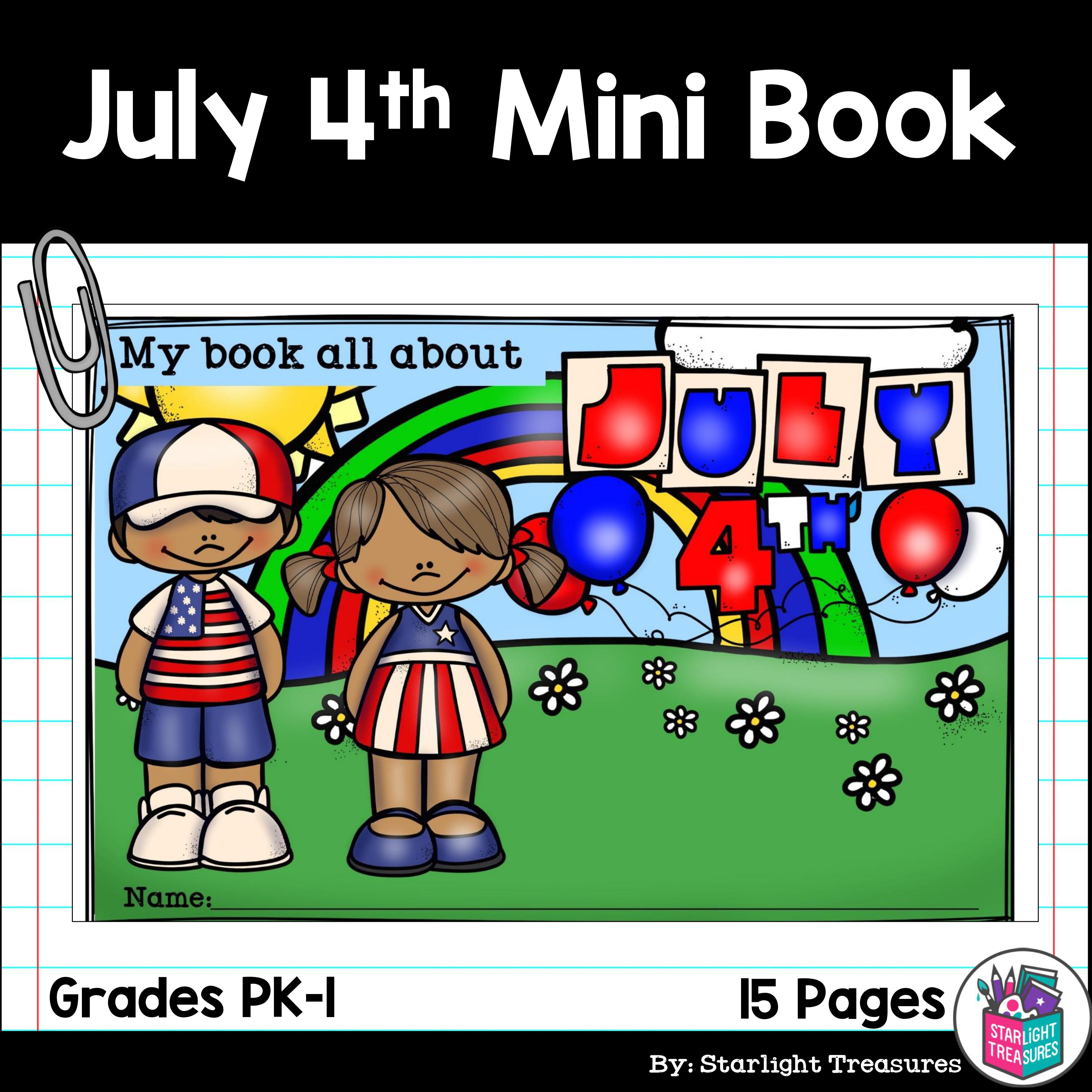 Independence Day Mini Book for Early Readers- July 4th - Classful