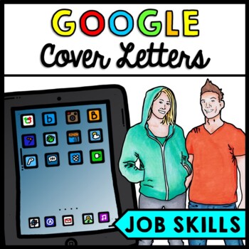 Life Skills - Job Skills - Cover Letter - GOOGLE - Special Education ...