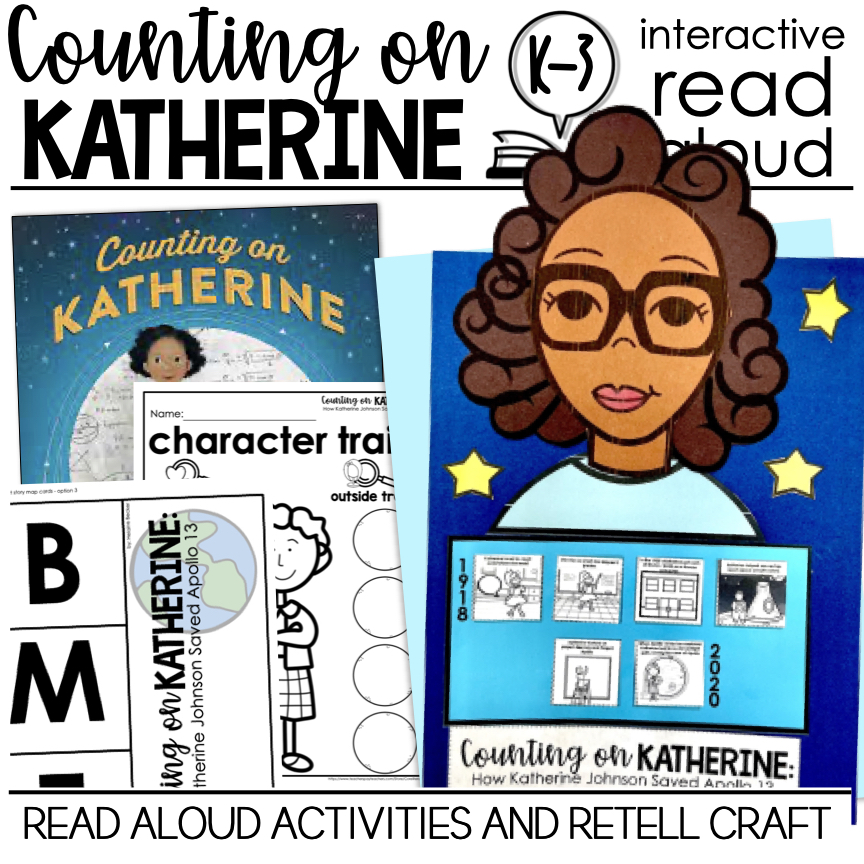 Counting on Katherine Johnson Interactive Read Aloud Activity | Women's ...