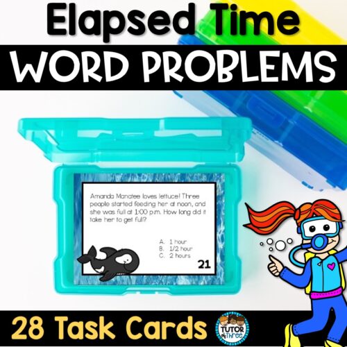 Elapsed Time Word Problems Task Cards - Classful
