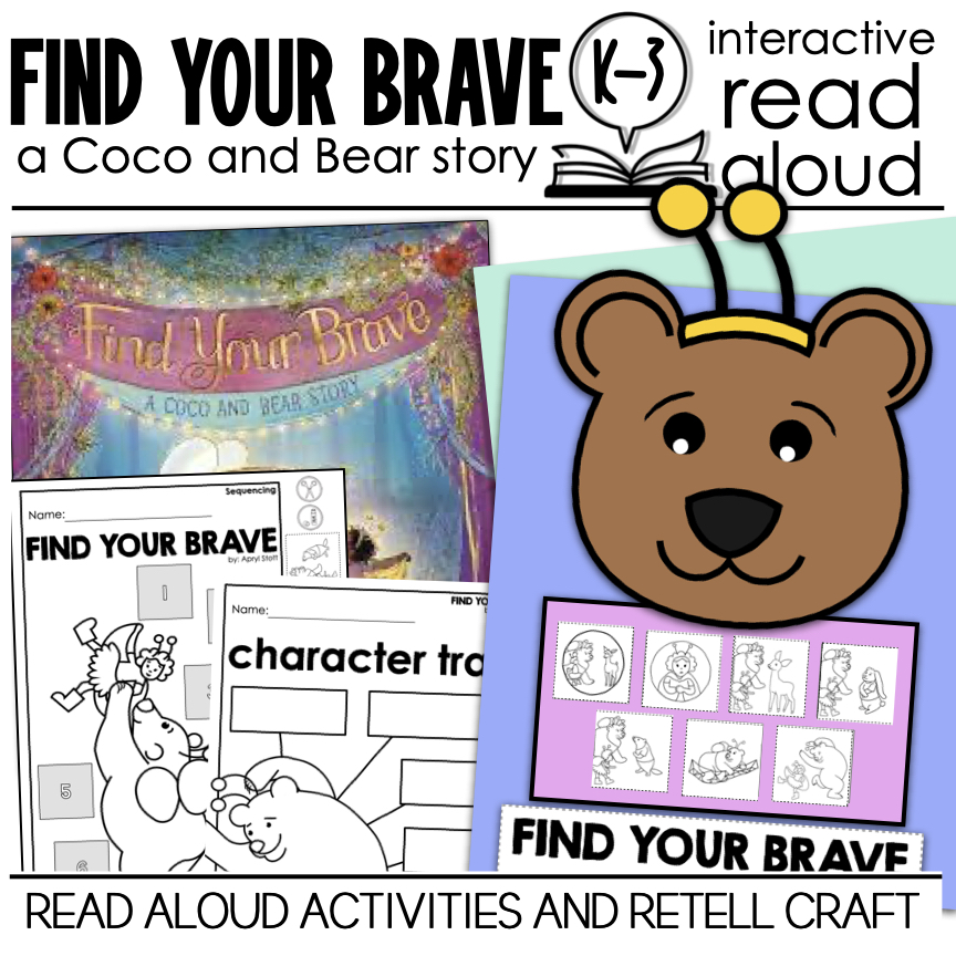 Find Your Brave a Coco + Bear Story Interactive Read Aloud | Sequencing ...