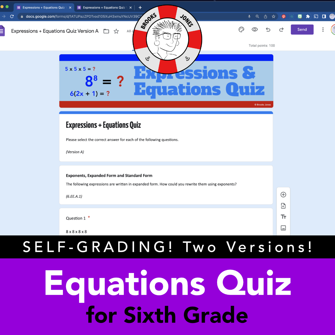 Expressions & Equations Quiz for 6th Grade: TWO Self-Grading Versions!