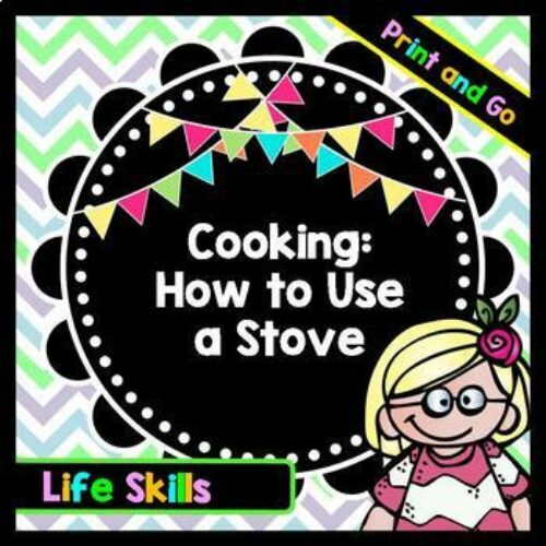 Life Skills - Reading - Cooking - Using a Stove - Recipe - Food Prep ...