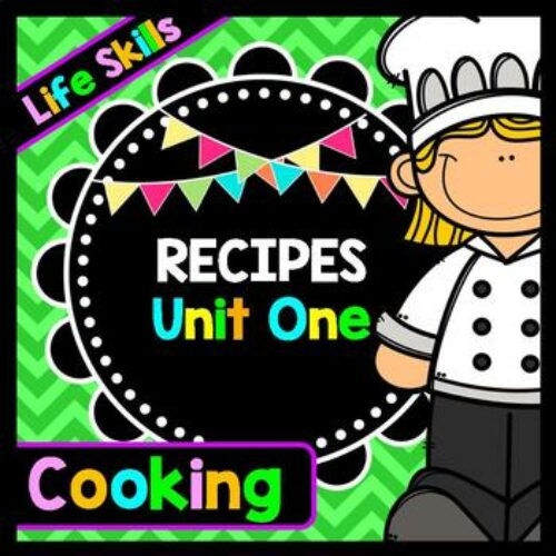 Life Skills - Recipe Comprehension - Cooking - Special Education - Unit ...