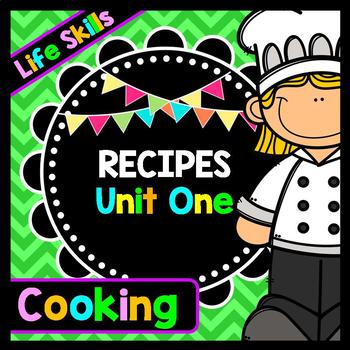 Life Skills - Recipe Comprehension - Cooking - Special Education - Unit ...
