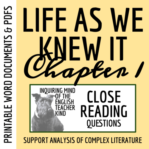 Life As We Knew It Chapter 1 Close Reading Worksheet - Classful