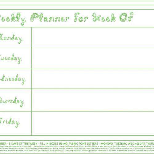 Weekly Planner 5 Days Week Of Fill In Horizontal Sheet Green Fabric ...