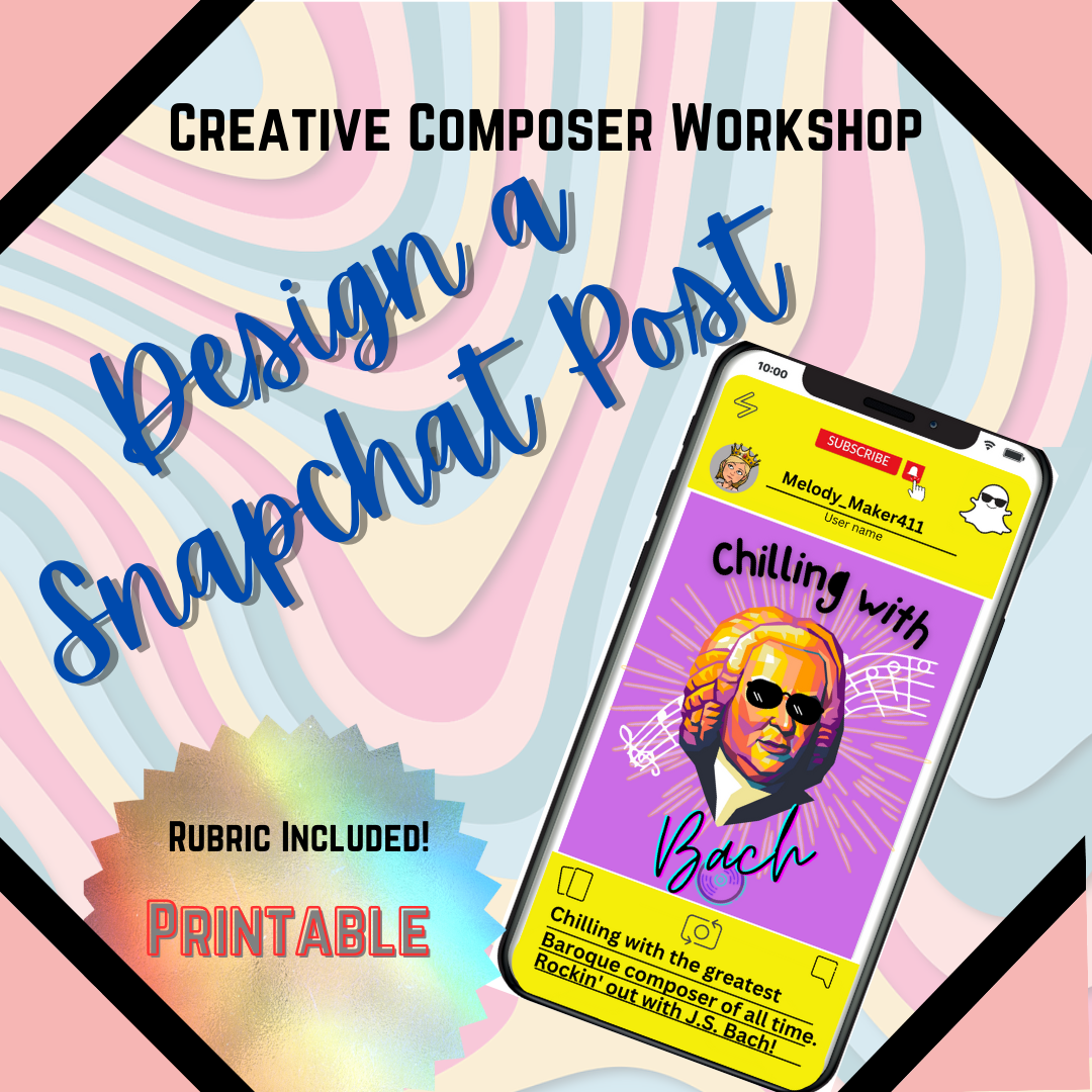 Design a Snapchat Post Music Lesson Project - Printable - Classful