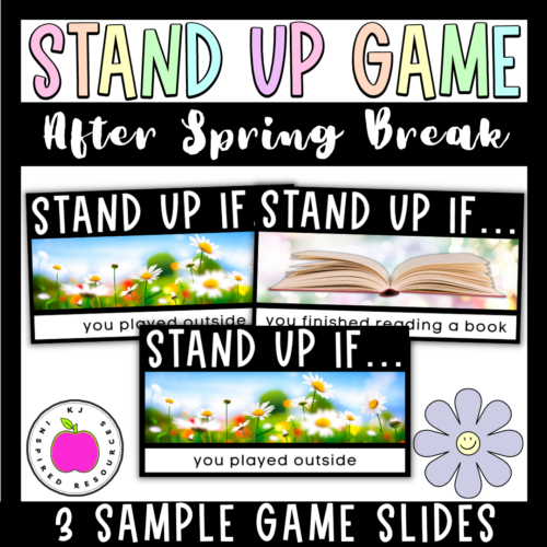 After Spring Break / March / April Activity Freebie - Stand Up ...