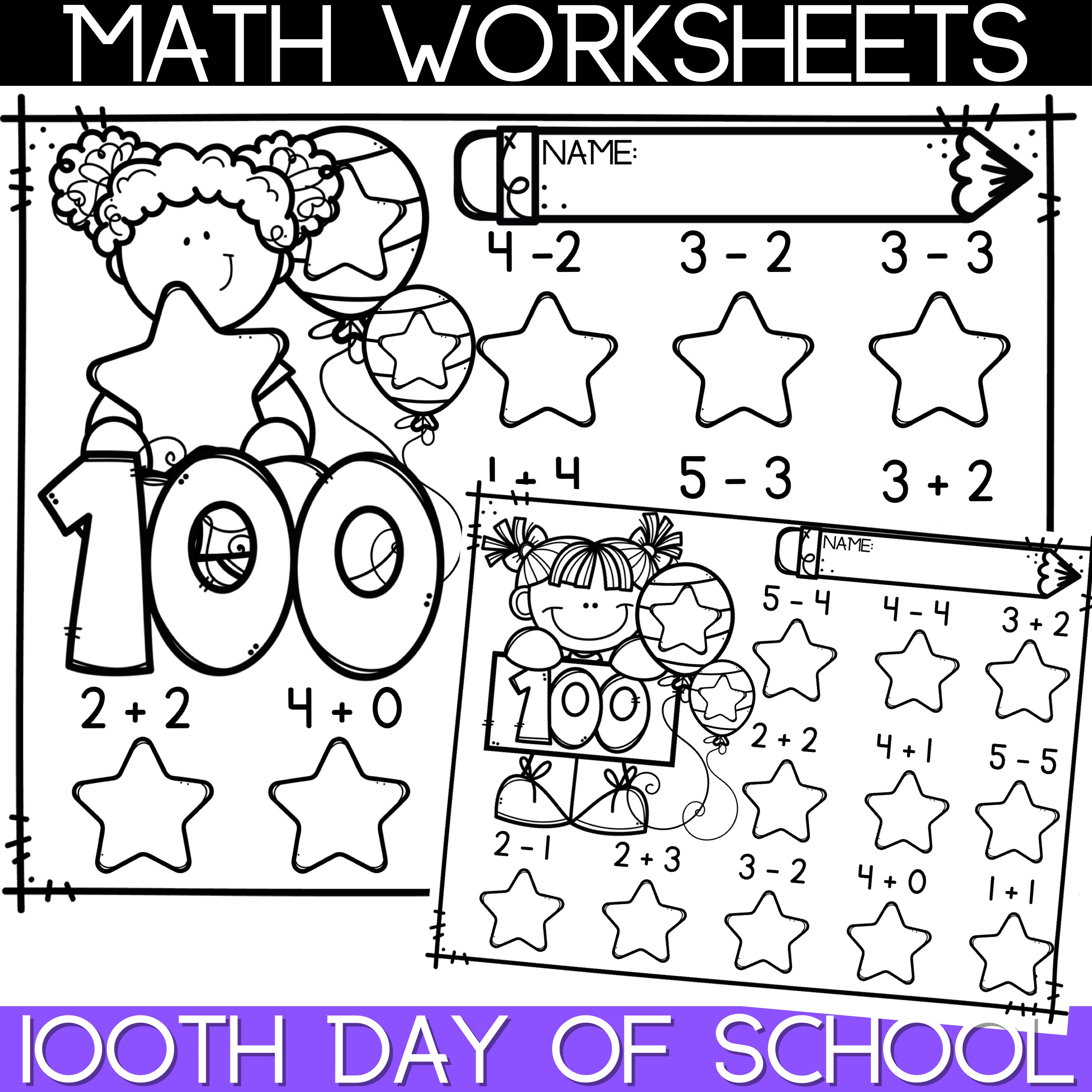 100th Day of School Kindergarten Math - Addition & Subtraction within 5 ...