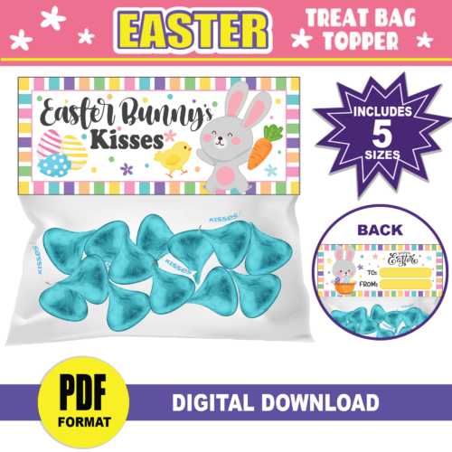 Easter Treat Bag Topper | Easter Bunny Kisses Candy Treat Bag Topper ...