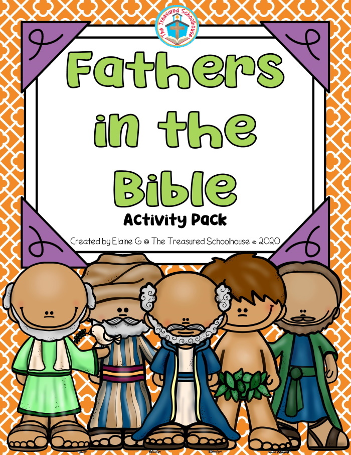 Fathers in the Bible Activity Pack - Classful