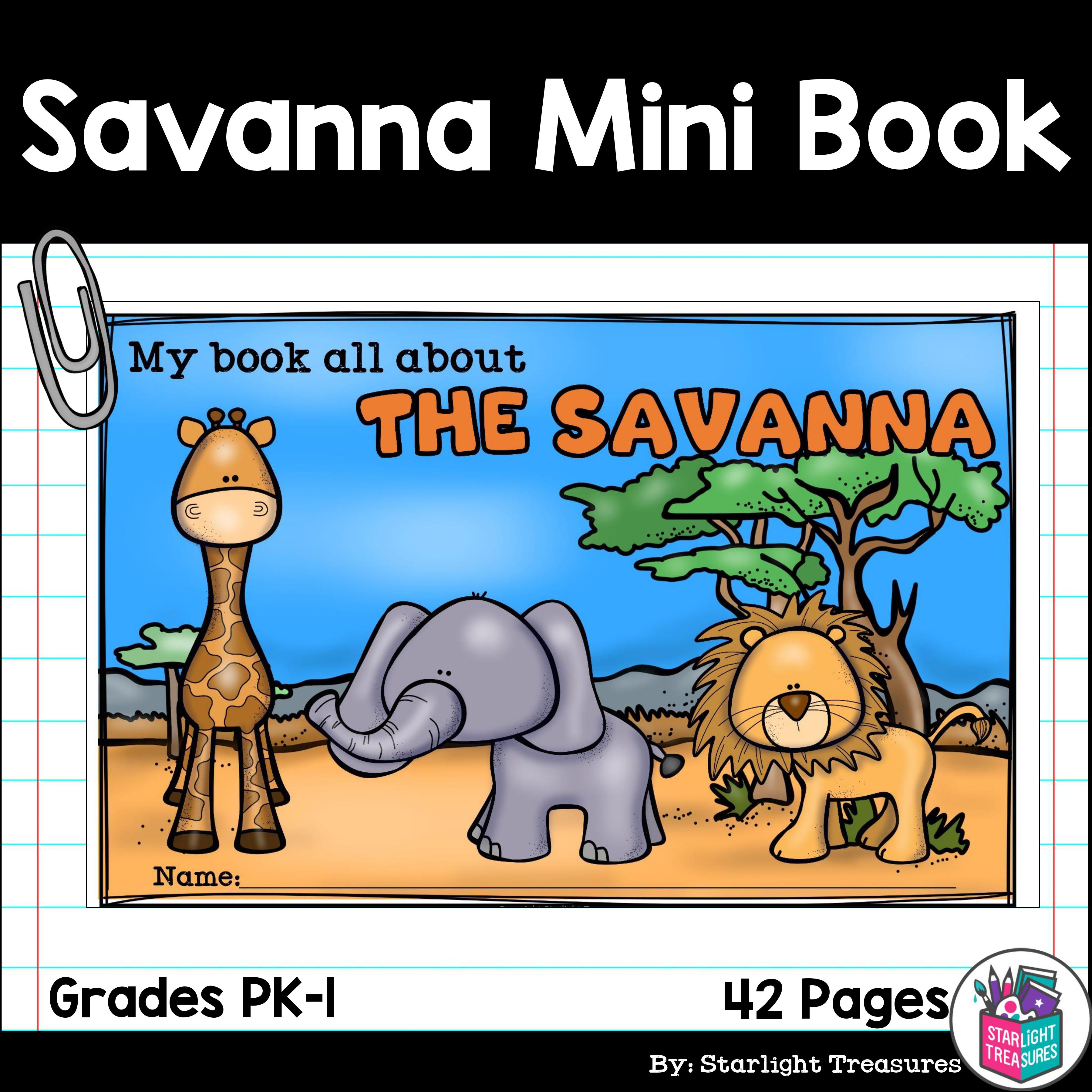 The Savanna Mini Book for Early Readers- Savanna Animals - Classful