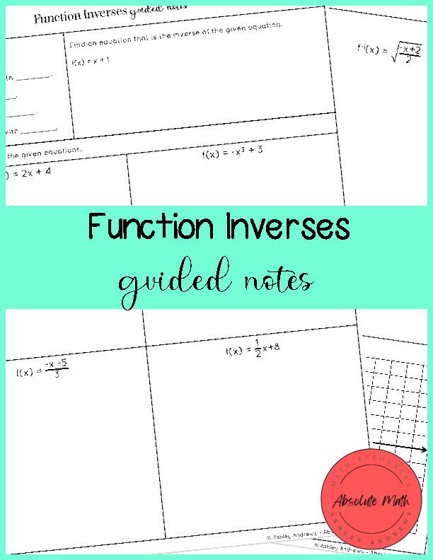 Function Inverses Guided Notes - Classful