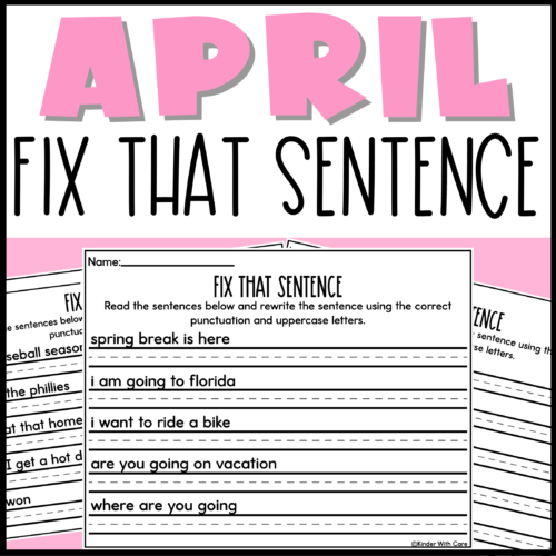 April Sentence Fix It - Classful