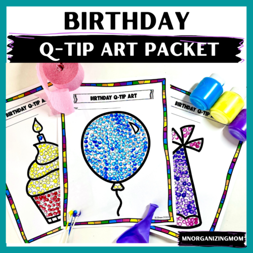 Birthday Do A Dot and Q-Tip Art Packet - Classful