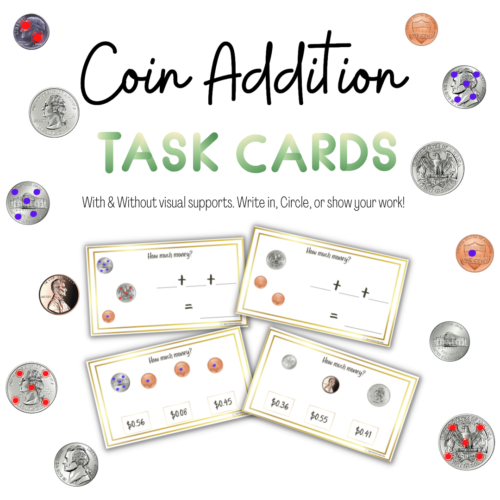 Coin Addition Task Cards | 3 Differentiated Sets - Classful