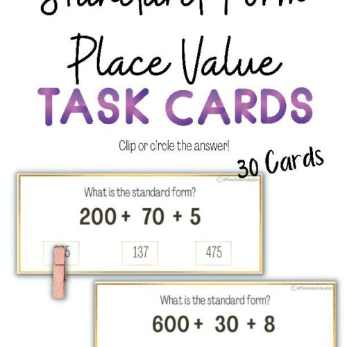 Standard Form Place Value Task Cards - Classful