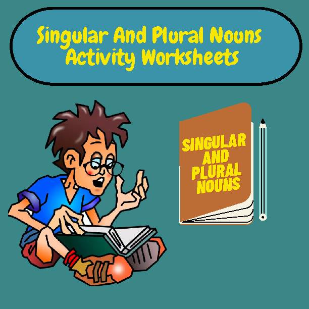 Singular And Plural Nouns Activity Worksheets - Classful