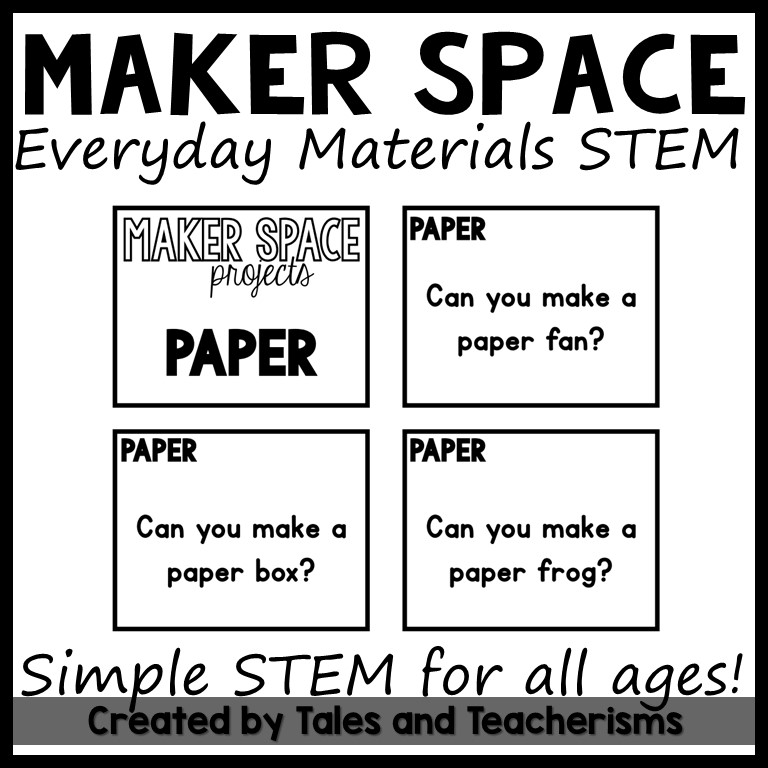 Maker Space Simple STEM Challenges with Everyday Materials - Classful