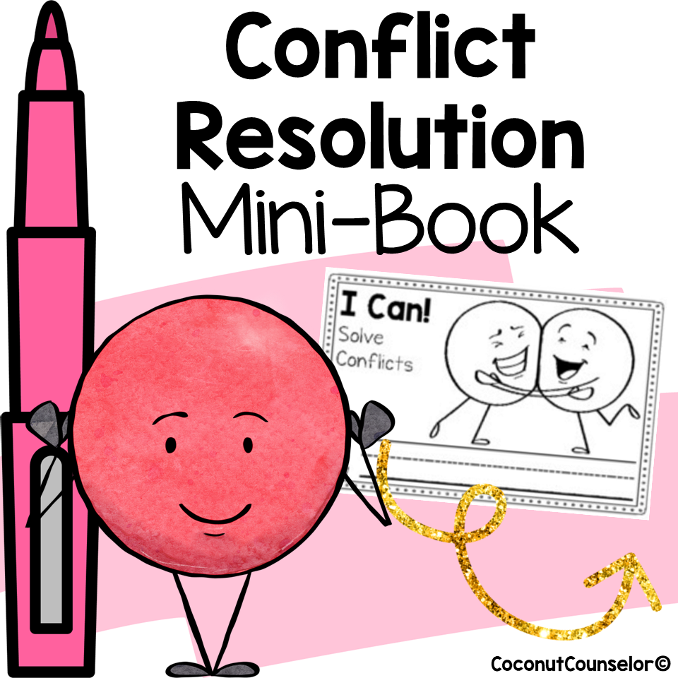 Conflict Resolution Mini-Book - Classful