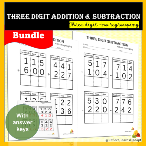 Three digit Addition & Subtraction without regrouping | Adaptive Resources - Classful