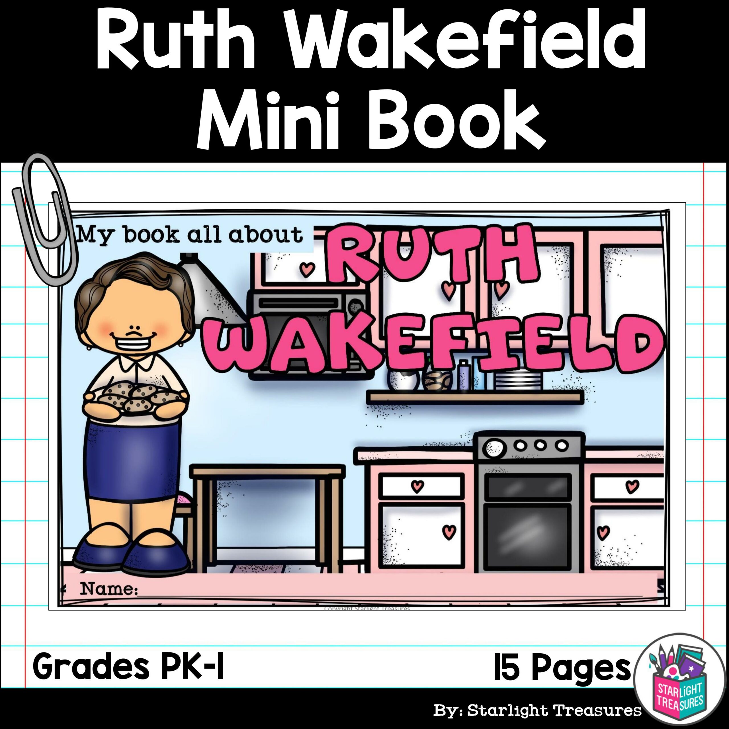 Ruth Wakefield Mini Book for Early Readers- Inventors - Classful