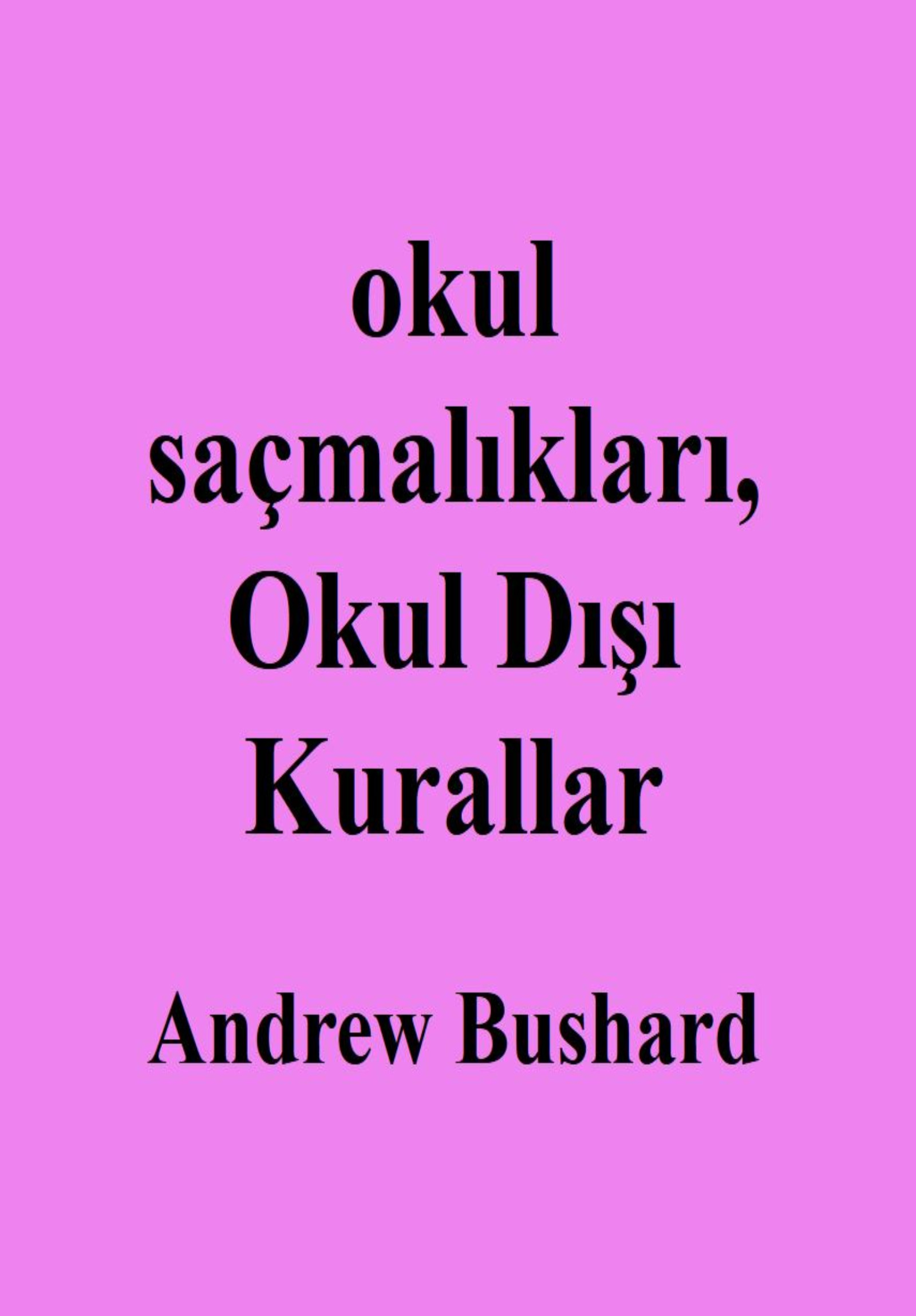 Okul saçmalıkları, Okul Dışı Kurallar - Classful